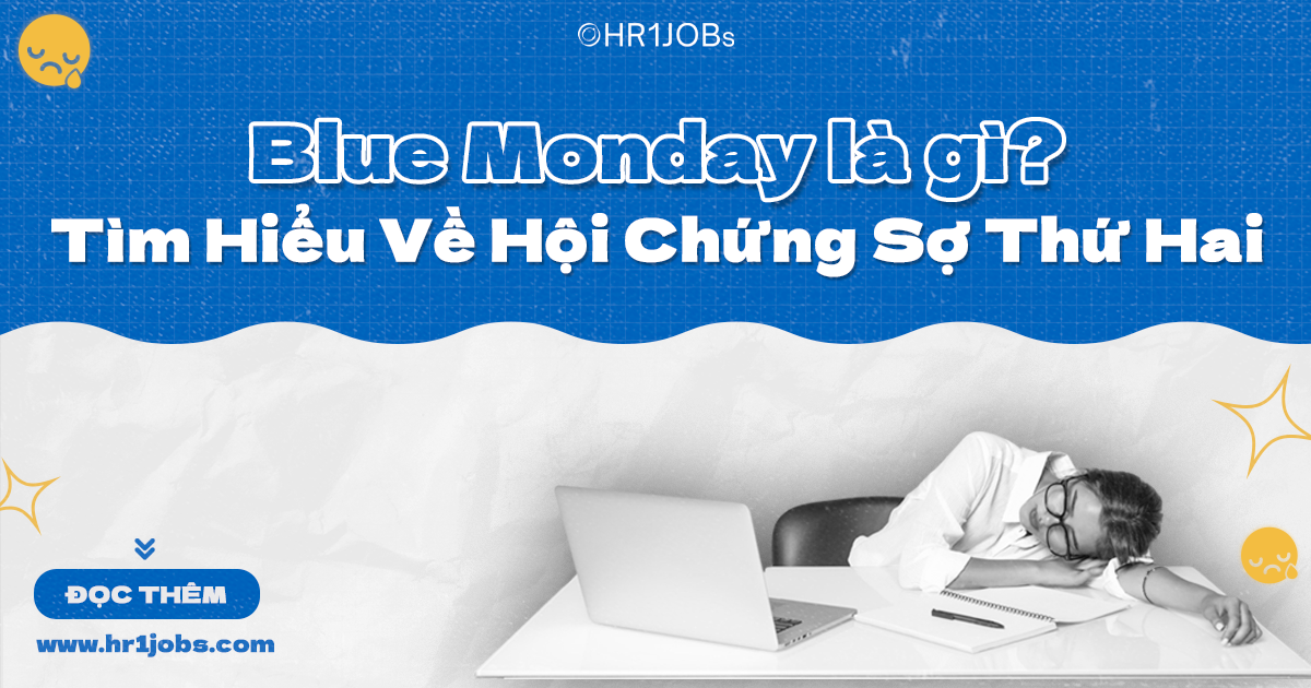Monday Blues Là Gì? Tìm Hiểu Về Hội Chứng Sợ Thứ Hai